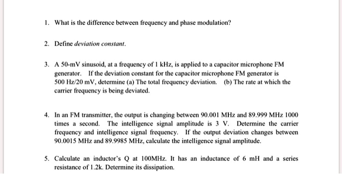 1. What is the difference between frequency and phase modulation? 2 ...