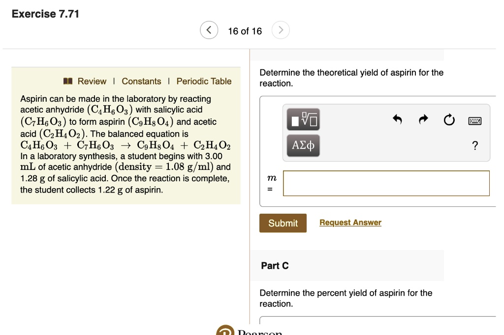 SOLVED: Exercise 7.71 Determine the theoretical yield of aspirin for ...