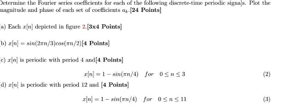 Solved Solve The Part How To Plot Magnitude And Phase Using Hand Calculations Without Matlab Or