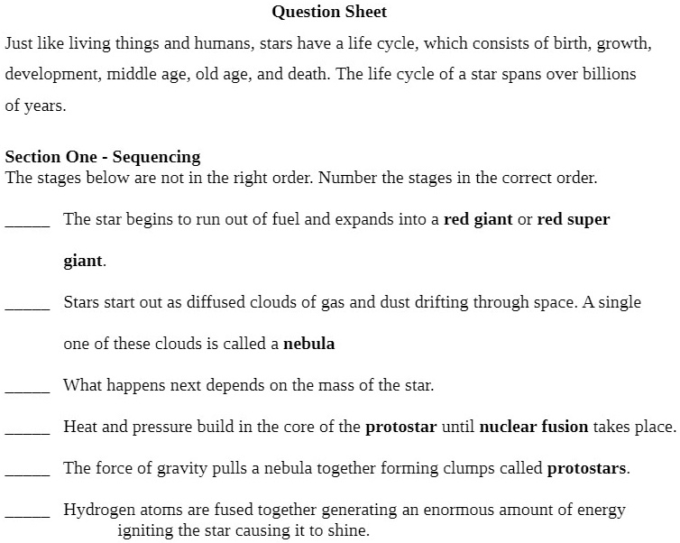 'Question Sheet Just like living things and humans, stars have a life ...