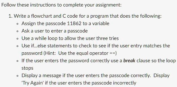 Help Needed With While Loop Flowchart And C Coding Follow These Instructions To Complete Your 6512