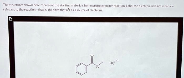The structures shown here represent the starting materials in the ...