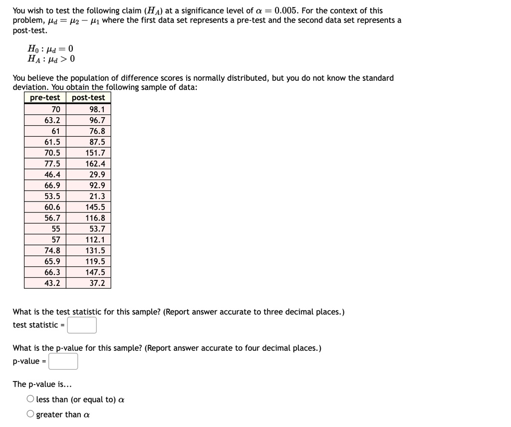 SOLVED: You wish to test the following claim (H4) at a significance ...