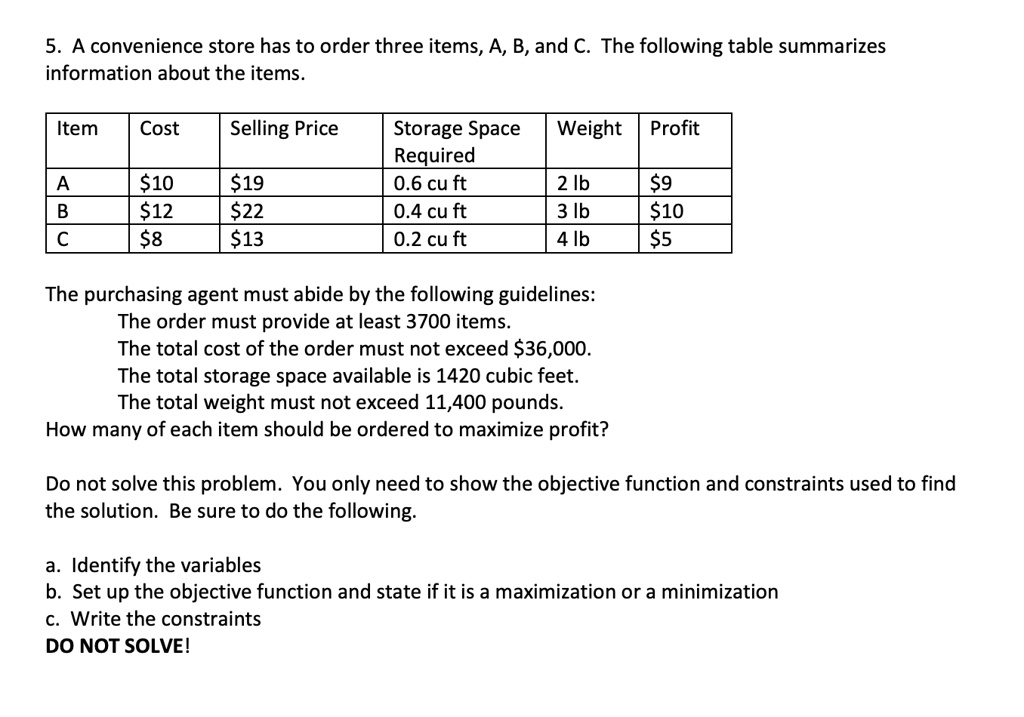 5 a convenience store has to order three items a b and c the following ...