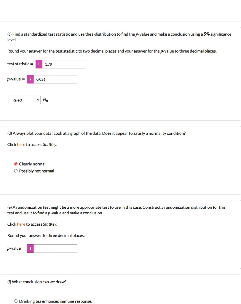 SOLVED: (c) Find standardized test statistic and use the t-distribution ...