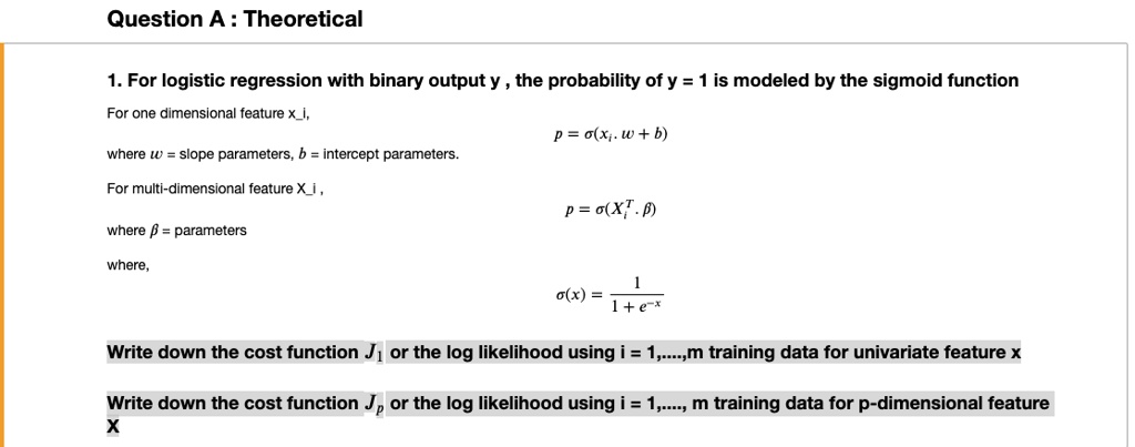 SOLVED: Question A Theoretical 1. For logistic regression with binary ...