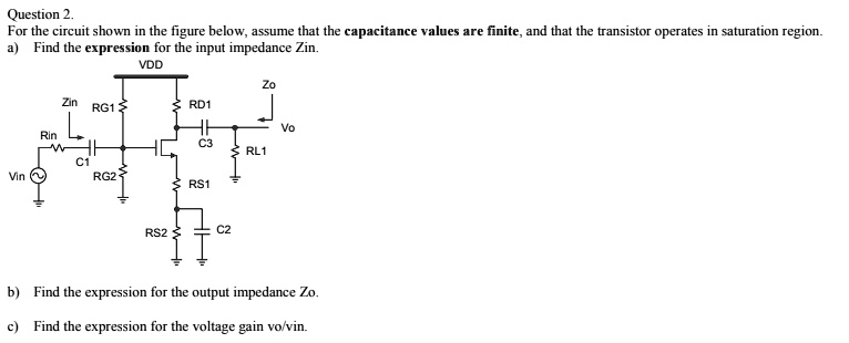 SOLVED: Question 2. For the circuit shown in the figure below, assume that the capacitance ...