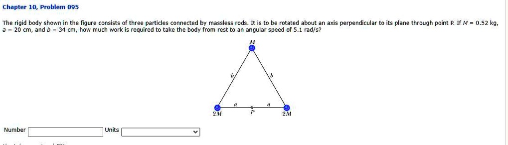 SOLVED: Chapter 10, Problem 095 The rigid body shown in the figure consists of three particles ...
