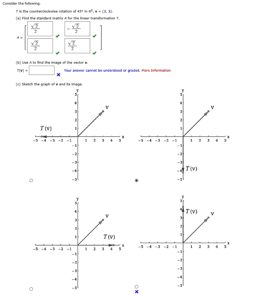 SOLVED: Consider the following. Tis the counterclockwise rotation of 45 ...