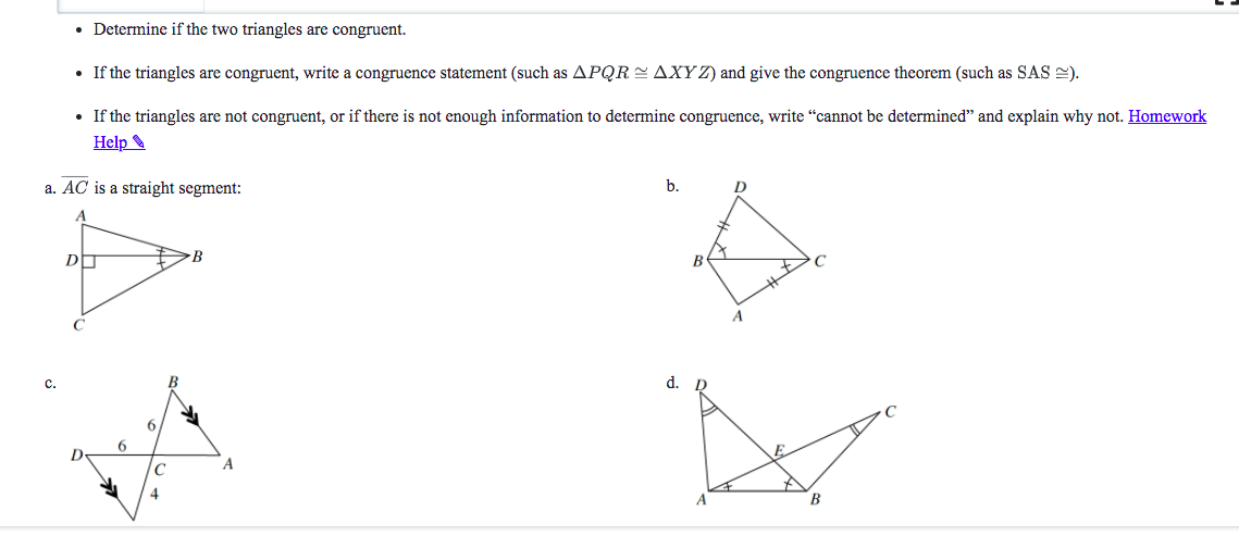 SOLVED: - Determine if the two triangles are congruent. - If the ...
