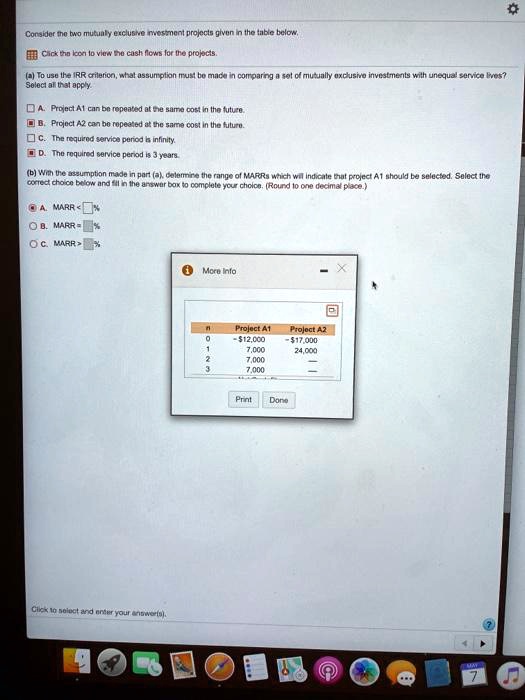 SOLVED: Consider the two mutually exclusive investment projects given ...