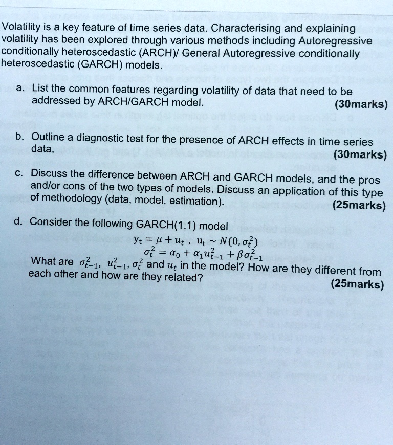 SOLVED: Volatility is a key feature of time series data. Characterizing ...
