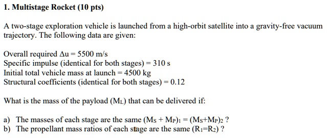 SOLVED: A two-stage exploration vehicle is launched from a high-orbit ...
