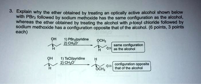 SOLVED: Explain why the ether obtained by treating an optically active ...