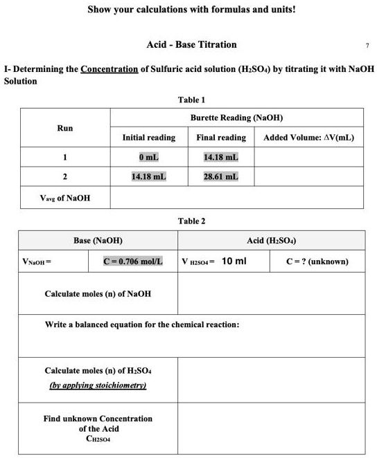 SOLVED:Show your calculations with formulas and units! Acid Basc Titration [- Determining the ...
