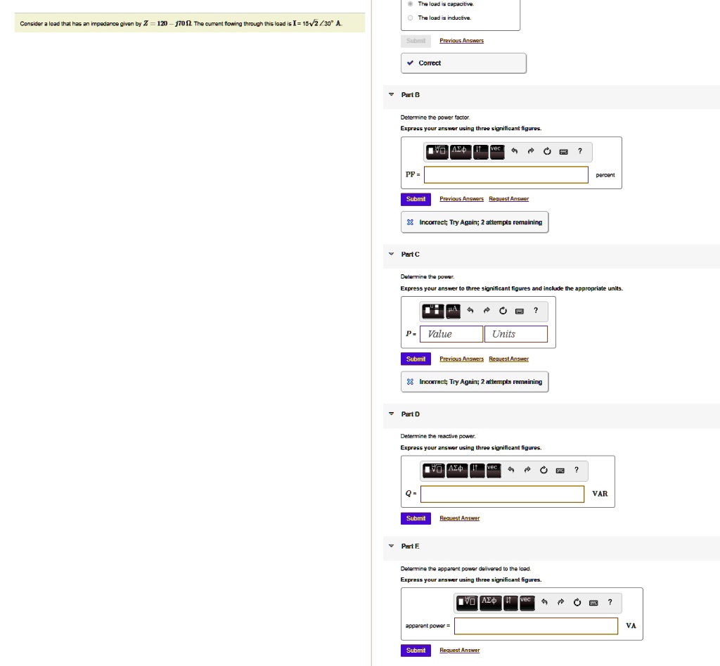 SOLVED: The load is capacitive. Consider a load that has an impedance given by Z = 120370 Î ...