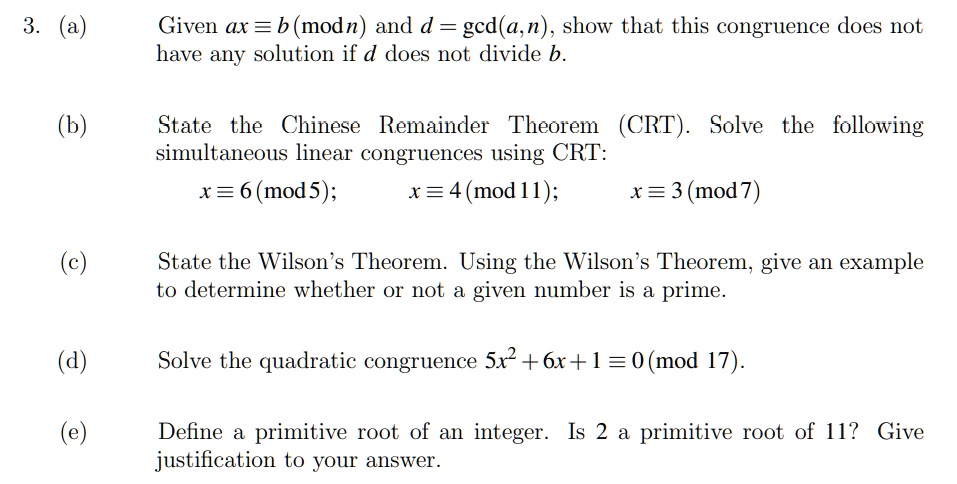 SOLVED: Given ax = b (modn) and d = gcd(a,n), show that this congruence does not have any ...