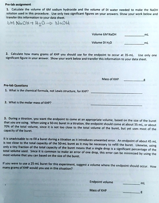 SOLVED: Pre-lab assignment Calculate the voluine 6M sodium hydroxide ...