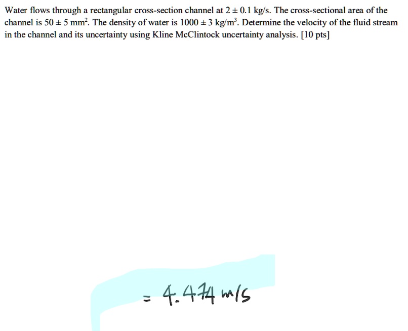 SOLVED: Water flows through a rectangular cross-section channel at 2.0 ...
