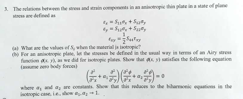 3. The relations between the stress and strain components in an ...