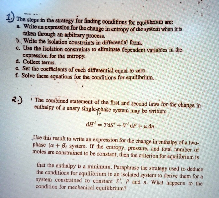 SOLVED: The steps in the strategy for finding conditions for equilibrium are: taken through an ...