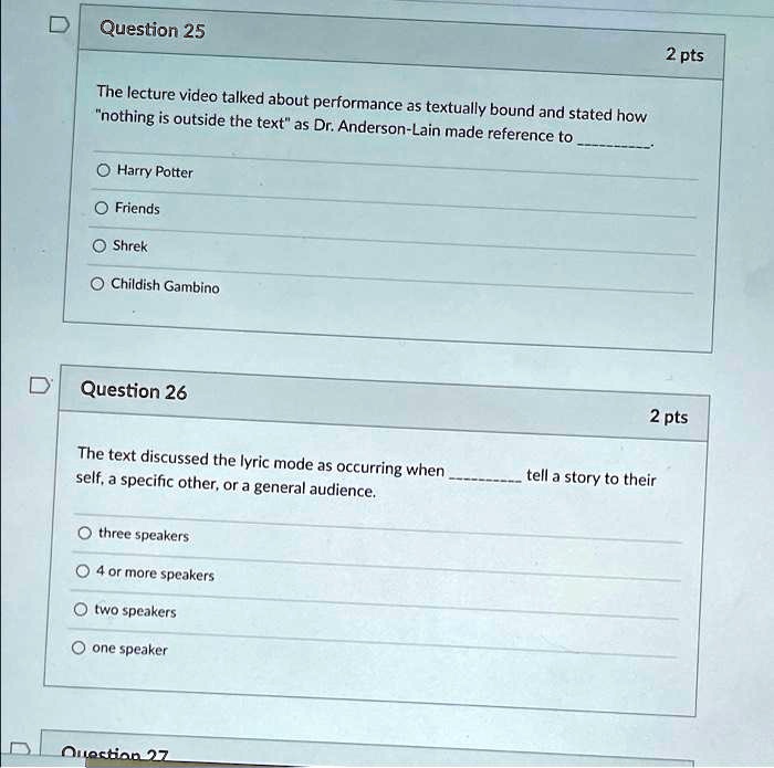 Question 25 The lecture video talked about performance as textually ...
