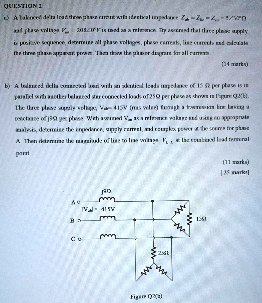 SOLVED: A balanced delta load three-phase circuit with identical ...