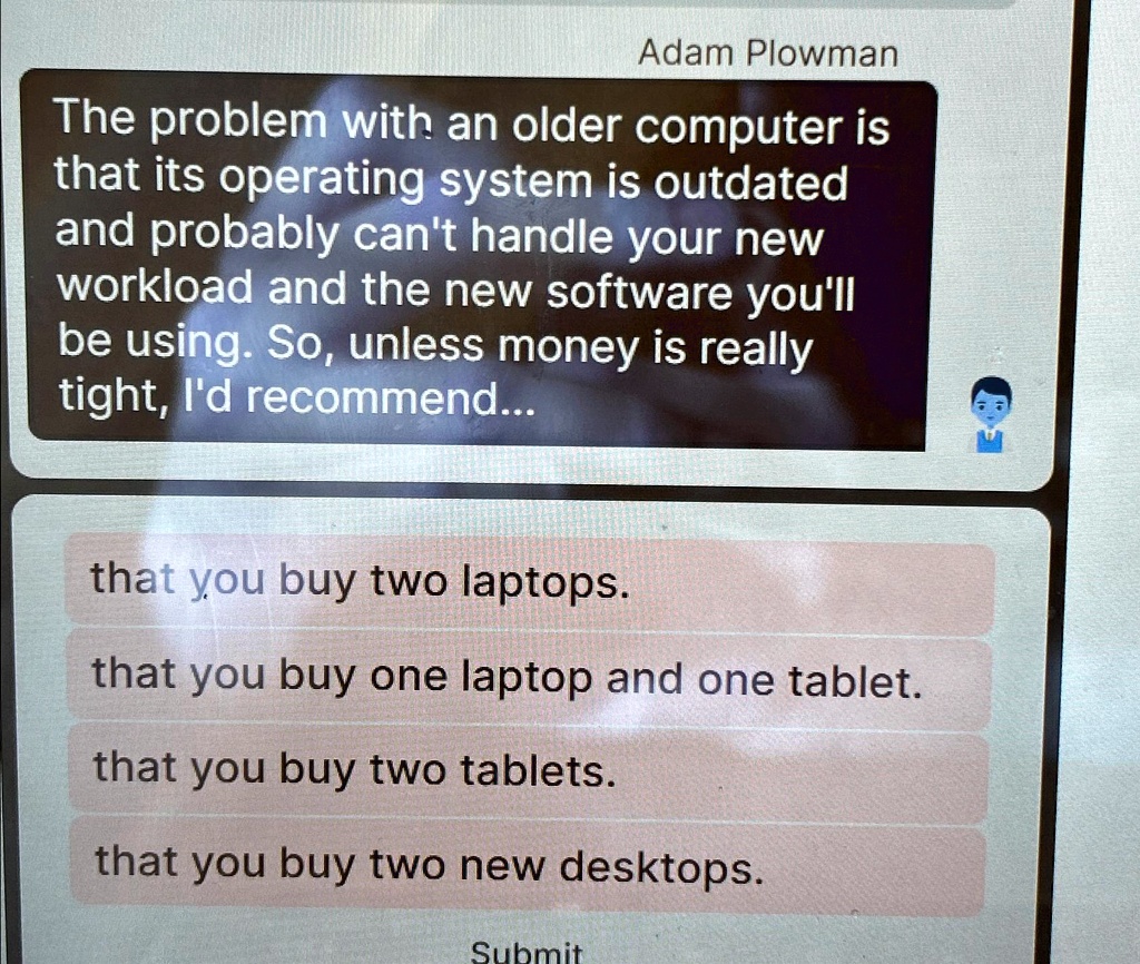 Adam Plowman The problem with an older computer is that its operating ...