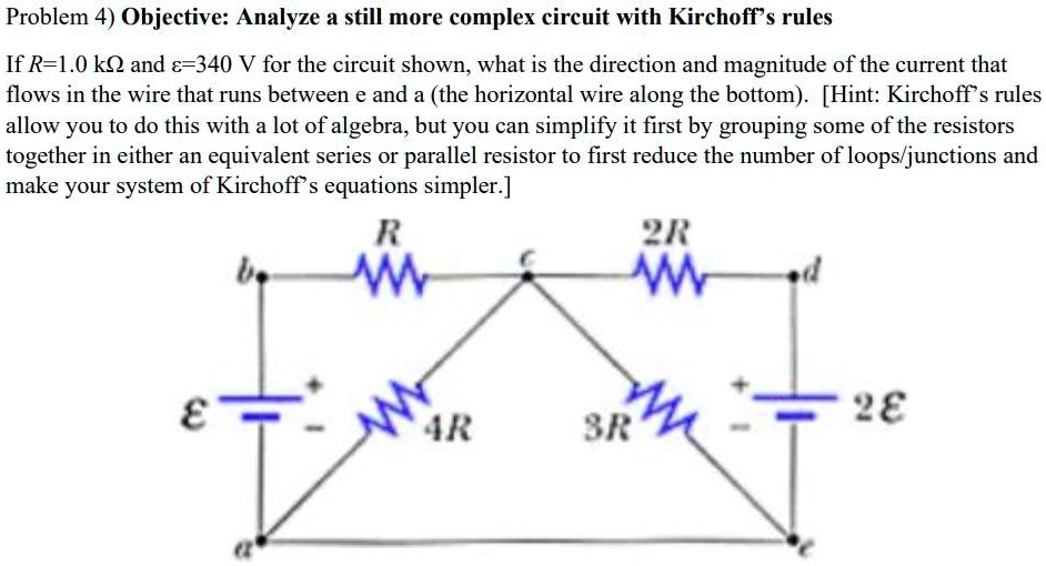 SOLVED: Problem 4) Objective: Analyze a still more complex circuit with ...