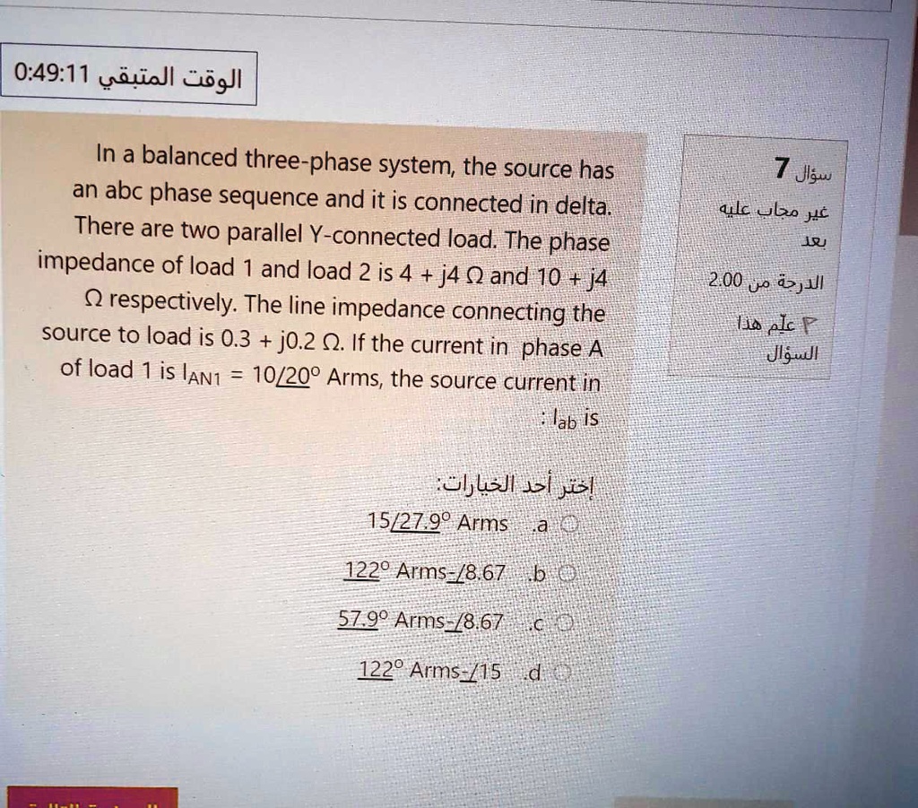 SOLVED: 0:49:11Jgl In a balanced three-phase system, the source has an ...