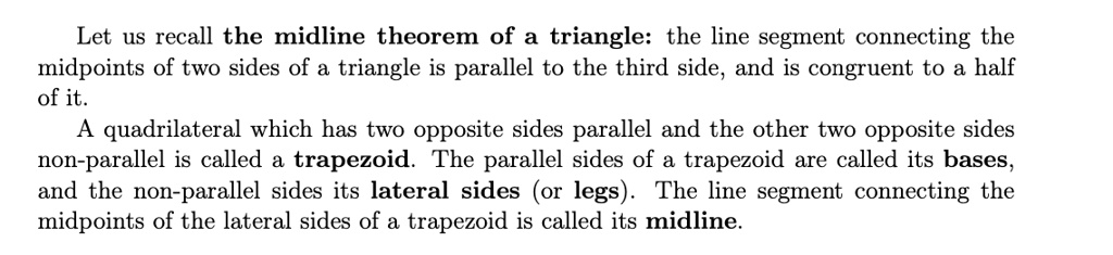 SOLVED: Let uS recall the midline theorem of a triangle: the line segment connecting the ...