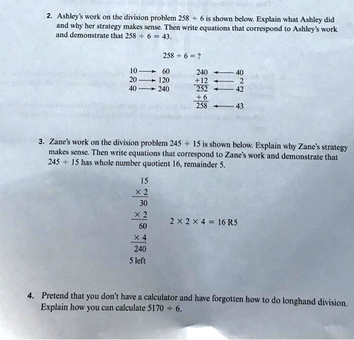 SOLVED: 2. Ashley work on the division problem 258 6 is shown below ...