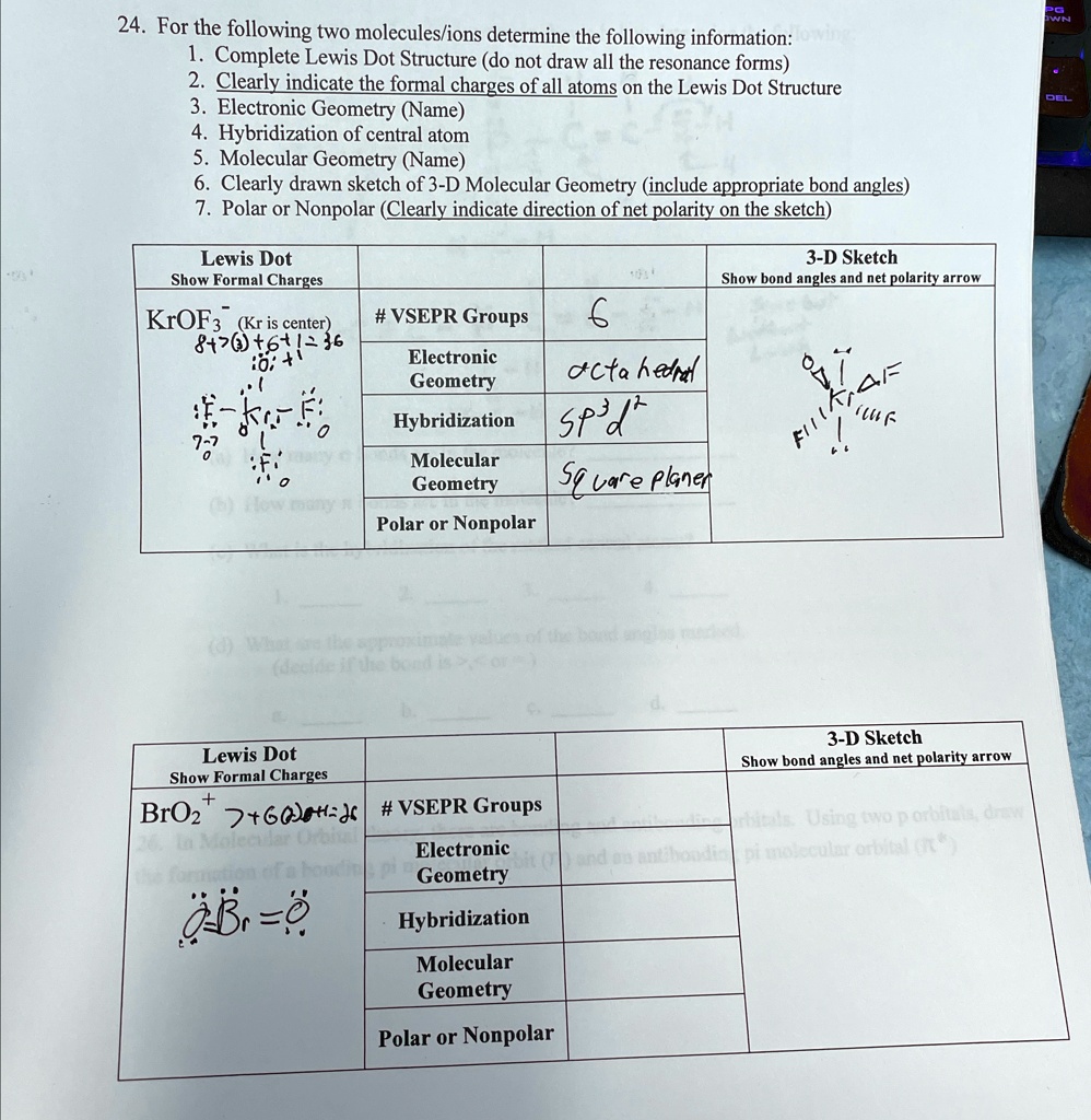 For the following two molecules/ions determine the following ...