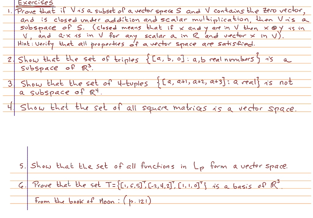 Please help me answering these questions Prove that if V is a subset of a vector space S and V ...