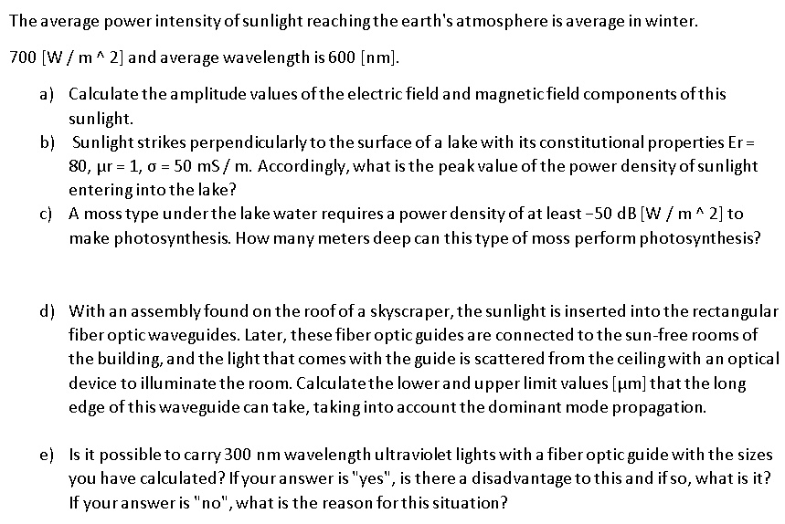 the average power intensity of sunlight reachingthe earths atmosphere ...
