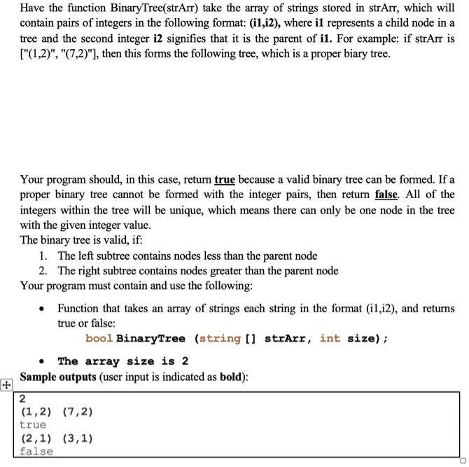 Solved Have The Function Binarytreestrarr Take The Array Of Strings Stored In Strarr Which