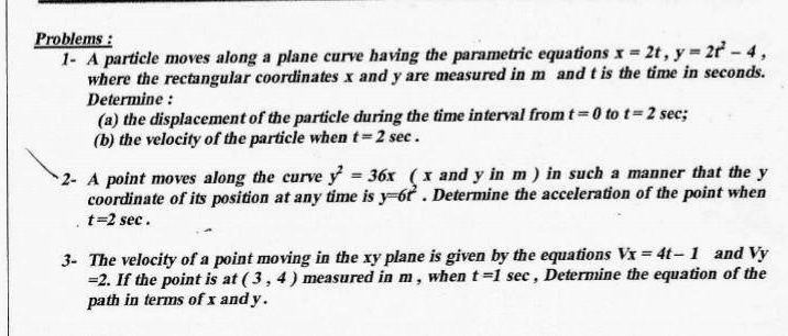SOLVED: 1-A particle moves along a plane curve having the parametric equations x=2t, y=2-4t ...