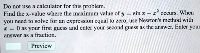 Do not use a calculator for this problem Find the X-value where the ...