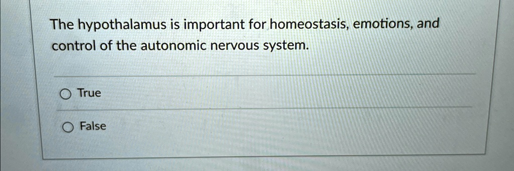 the hypothalamus is important for homeostasis emotions and control of ...