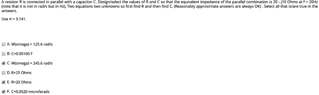 SOLVED: A resistor R is connected in parallel with a capacitor C ...