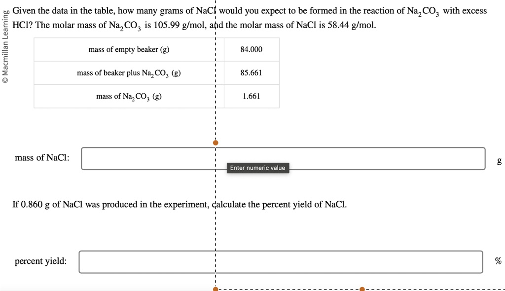 [GET ANSWER] © Macmillan Learning Given the data in the table, how many grams of NaCl would you ...