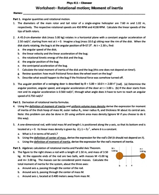 Phys 411 EneneetWorksheet_ Rotational motion; Moment … - SolvedLib