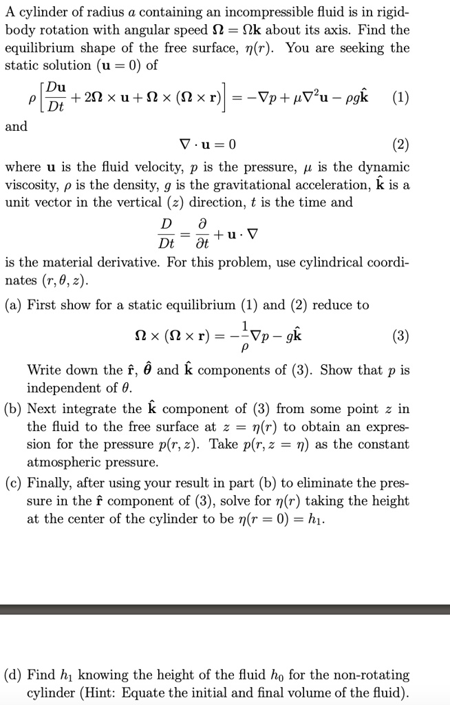 a cylinder of radius a containing an incompressible fluid is in rigid ...