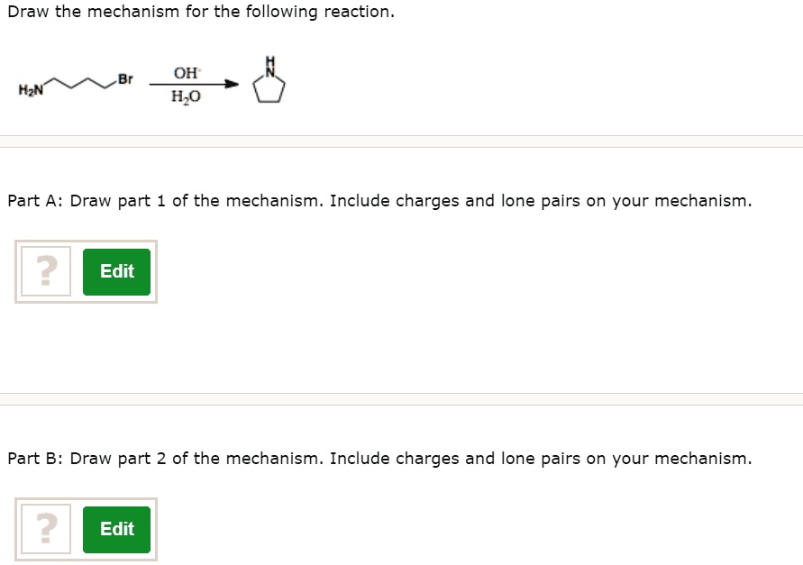 SOLVED: ' Draw the mechanism for the following reaction. H20 Part A ...