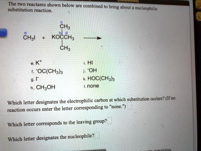 SOLVED: The two reactants shown below are combined to bring ...