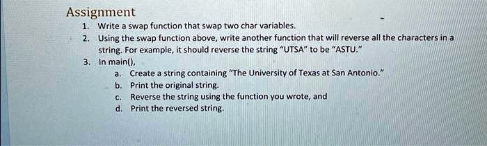 Solved In C Language Only Please No C Assignment 1 Write A Swap Function That Swaps Two