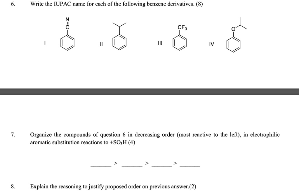 SOLVED: Write the IUPAC name for each of the following benzene ...