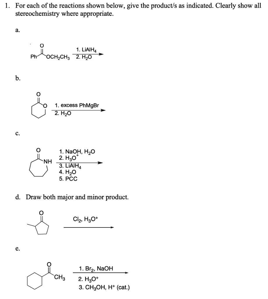 for each of the reactions shown below give the productls as indicated ...