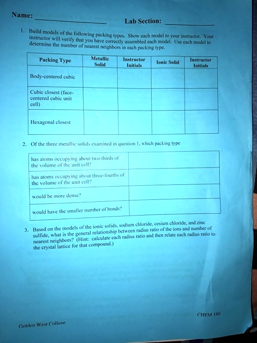 SOLVED: Name: Lab Section: Build models of the following packing types ...