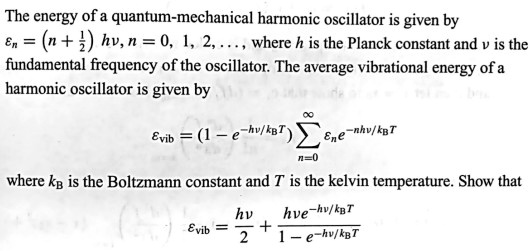 The energy of a quantum-mechanical harmonic oscillator is...